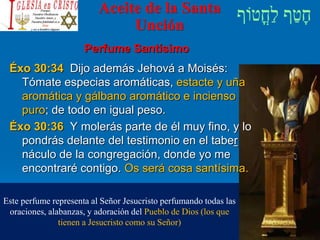 Aceite de la santa unción | PPT