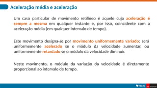 Aceleração média, aceleração e gráficos velocidade-tempo | PPT