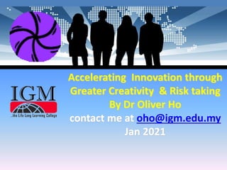 Innovation equation by Dr Oliver Ho 2021 | PPT