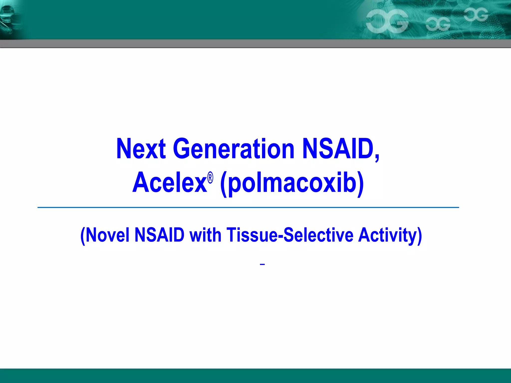Acelex capsule 2mg - tissue selective cox-2 inhibitor crystal genomics ...