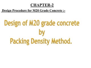 Concrete Mix Design By Packing Density Method | PPTX