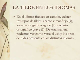 Acento ortográfico o tilde | PPTX