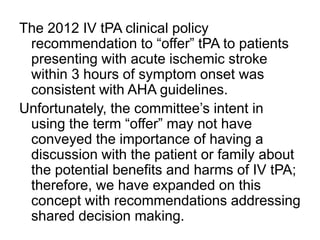 Use of tPA for the Management of Acute Ischemic Stroke in the ED: ACEP ...