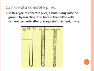 Pile Foundation for advanced construction equipments | PPTX