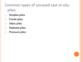Pile Foundation for advanced construction equipments | PPTX