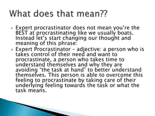 Ace procrastination | PPT
