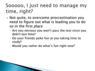 Ace procrastination | PPT