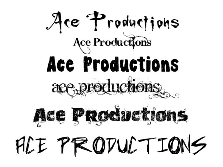 Ace production fonts