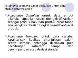 aceptance sampling. pengendalian kualitas | PPT