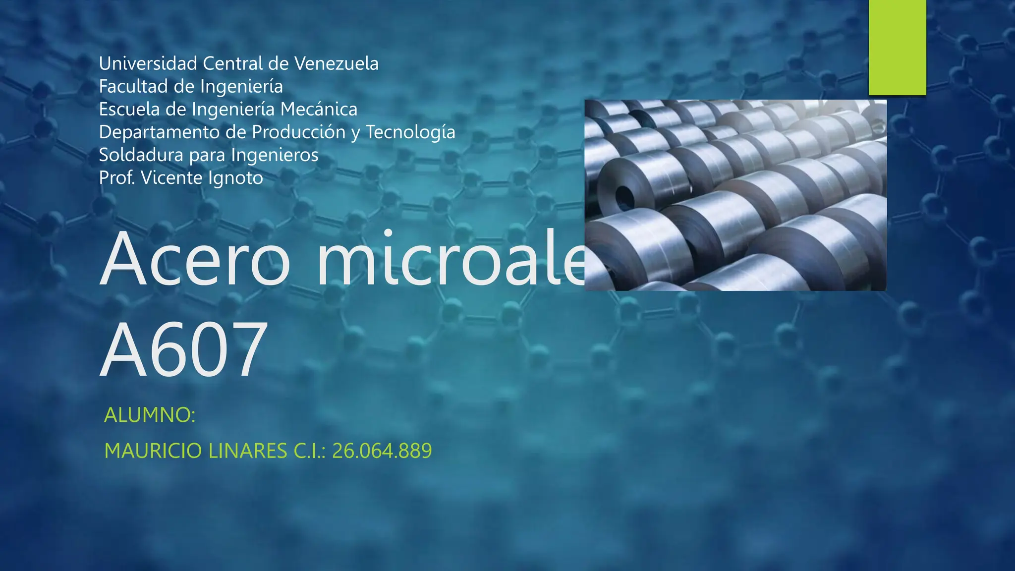 ACERO MICROALEADO A607-soldabilidad del acero .pptx