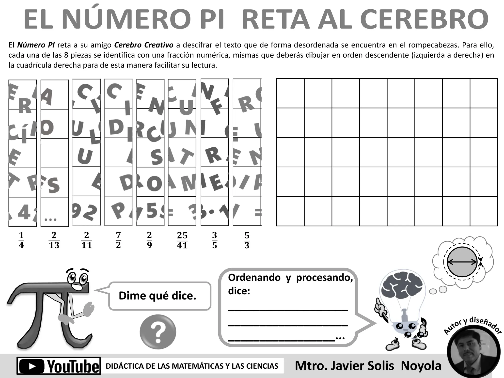 ACERTIJO EL NÚMERO PI RETA AL CEREBRO. Por JAVIER SOLIS NOYOLA | PPT