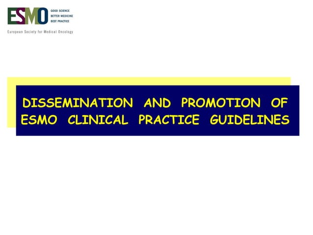 ABC1 - A. Cervantes - An introduction to ESMO guidelines | PPT