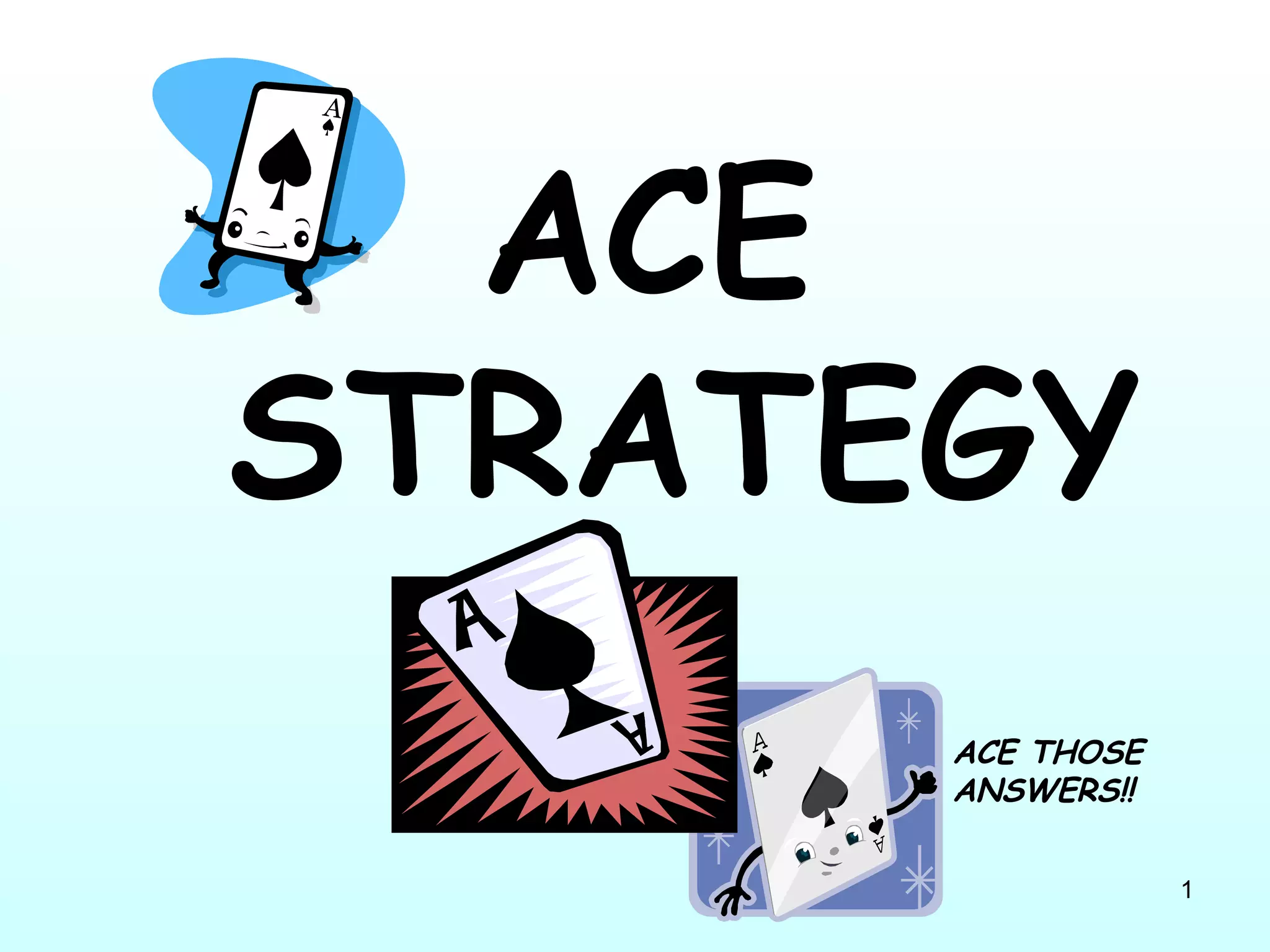 Ace Strategy | PPT