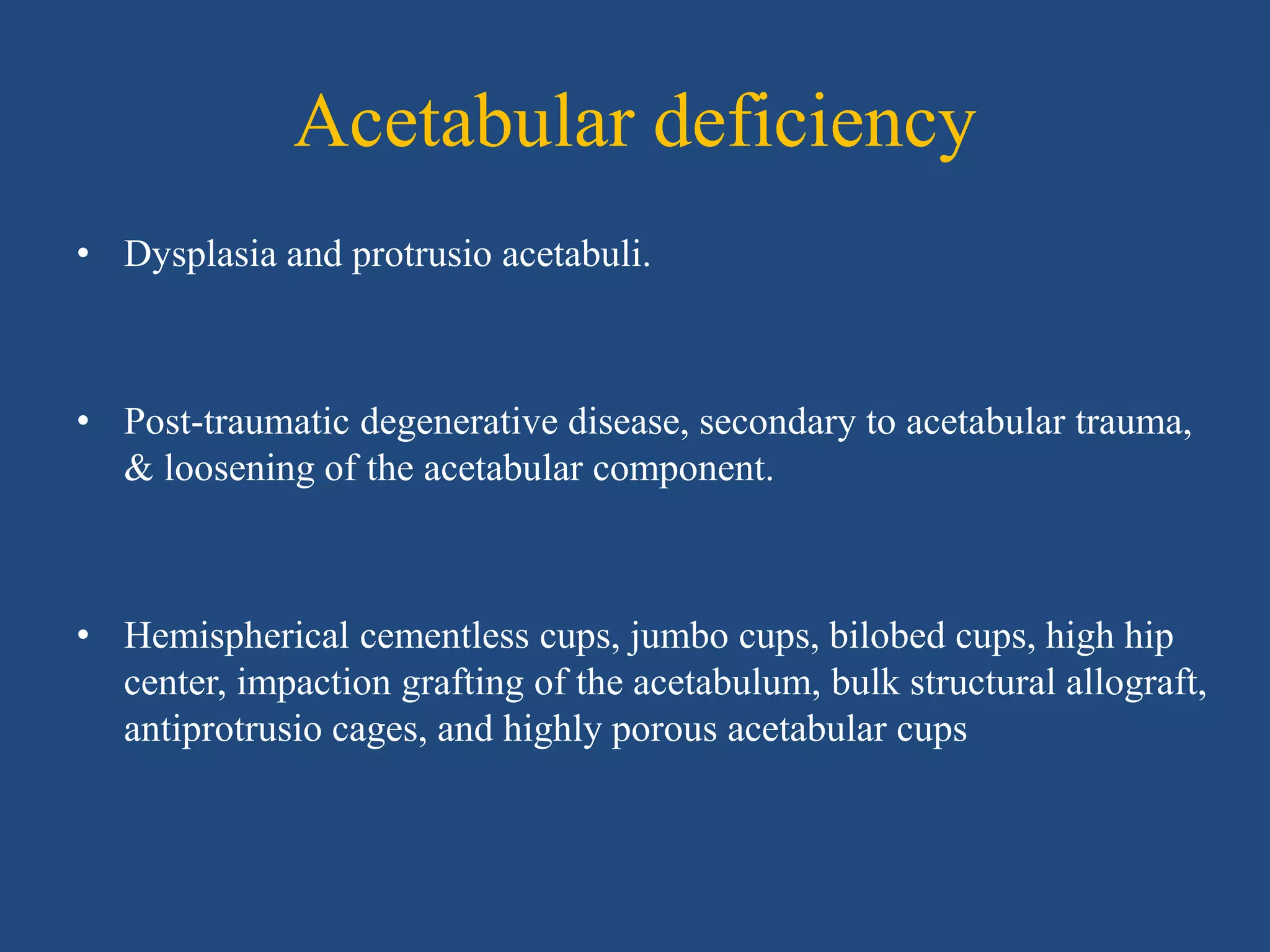 Acetabular defects | PPTX
