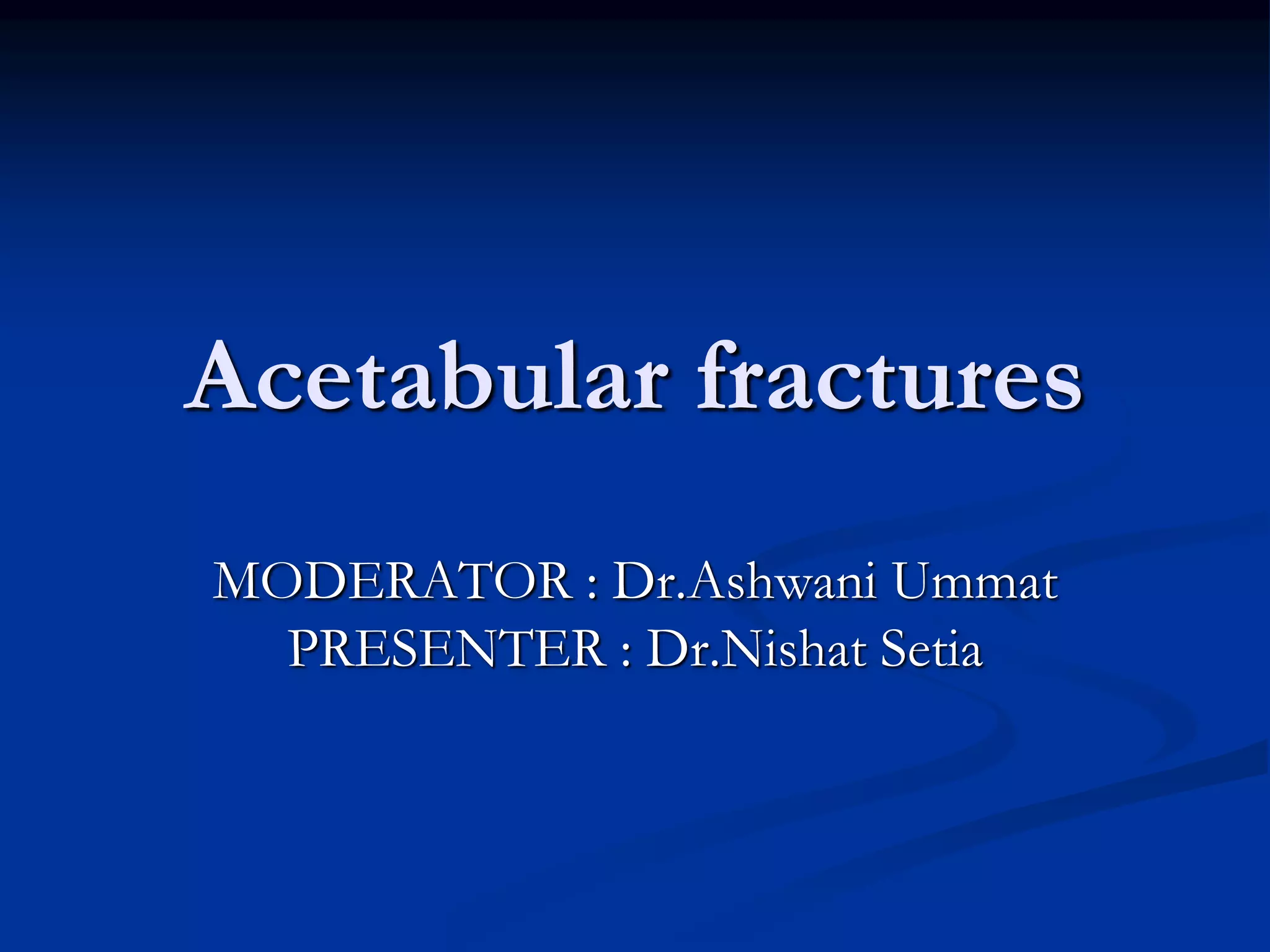 Acetabular fractures.ppt