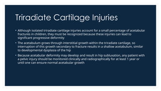 Acetabulum Fractures (in Pediatrics).pptx