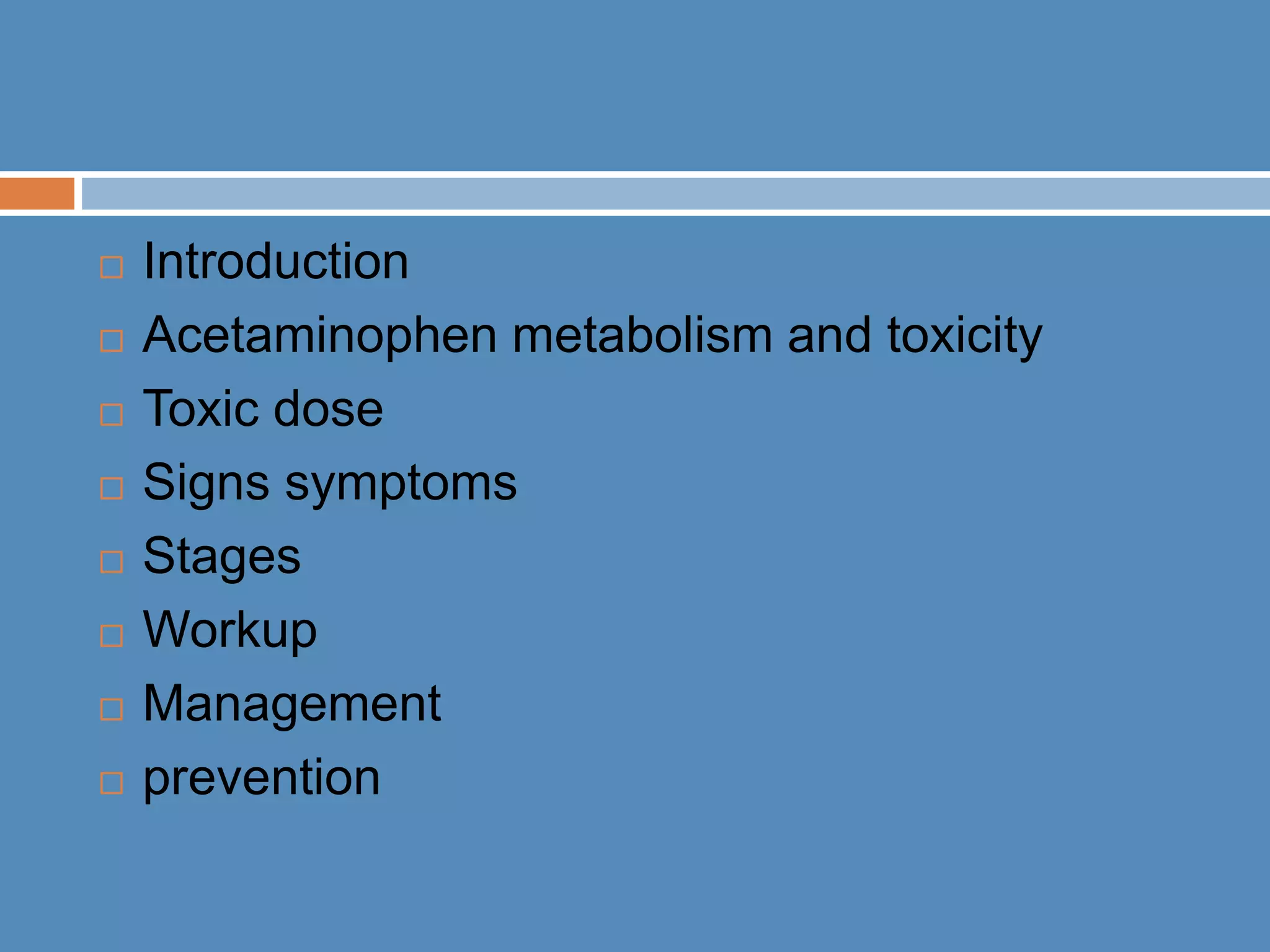 Acetaminophen poisoning | PPTX