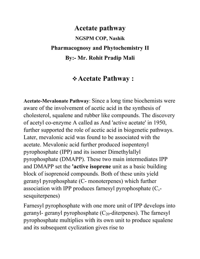 Acetate pathway, shikimic acid pathway, amino acids pathway converted ...