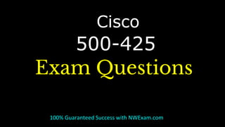 Ace the Cisco 500-425 Exam | Best Practices & Study Plan | PDF