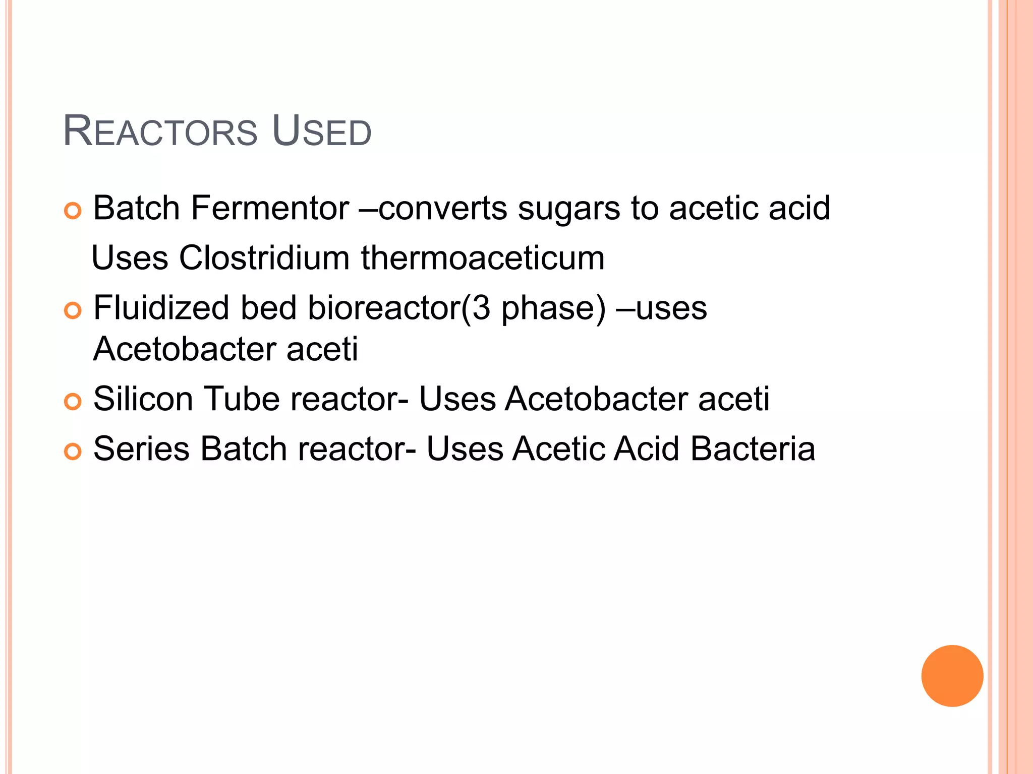Acetic acid production | PPTX