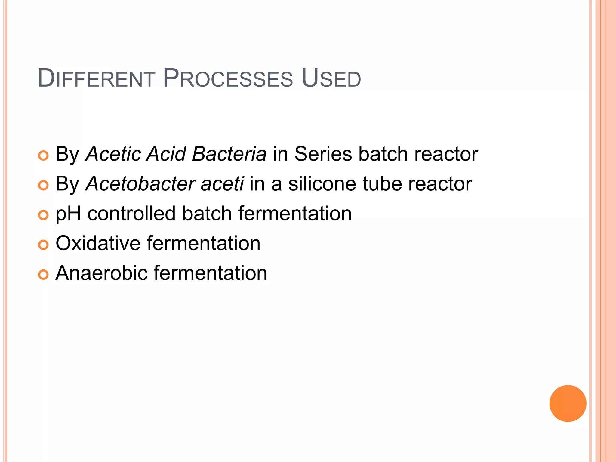 Acetic acid production | PPTX