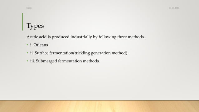 Acetic acid production | PPTX