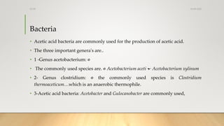 Acetic acid production | PPTX