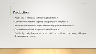 Acetic acid production | PPTX