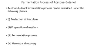 Acetone butanol production | PPT