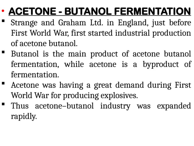 Acetone - Butanol Production in Biotechnology PPT.pptx