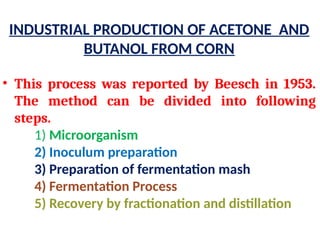 Acetone - Butanol Production in Biotechnology PPT.pptx