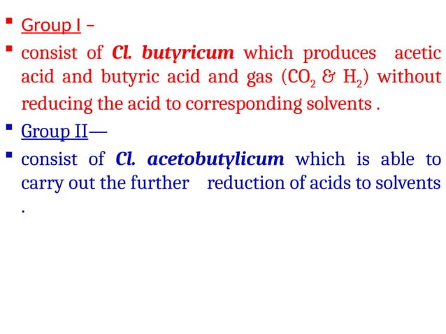 Acetone - Butanol Production in Biotechnology PPT.pptx