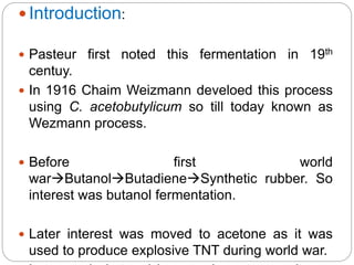 Acetone butanol fermentation | PPTX