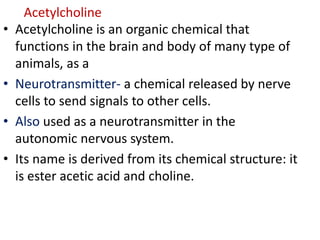 Acetylcholine Neurotransmitter
