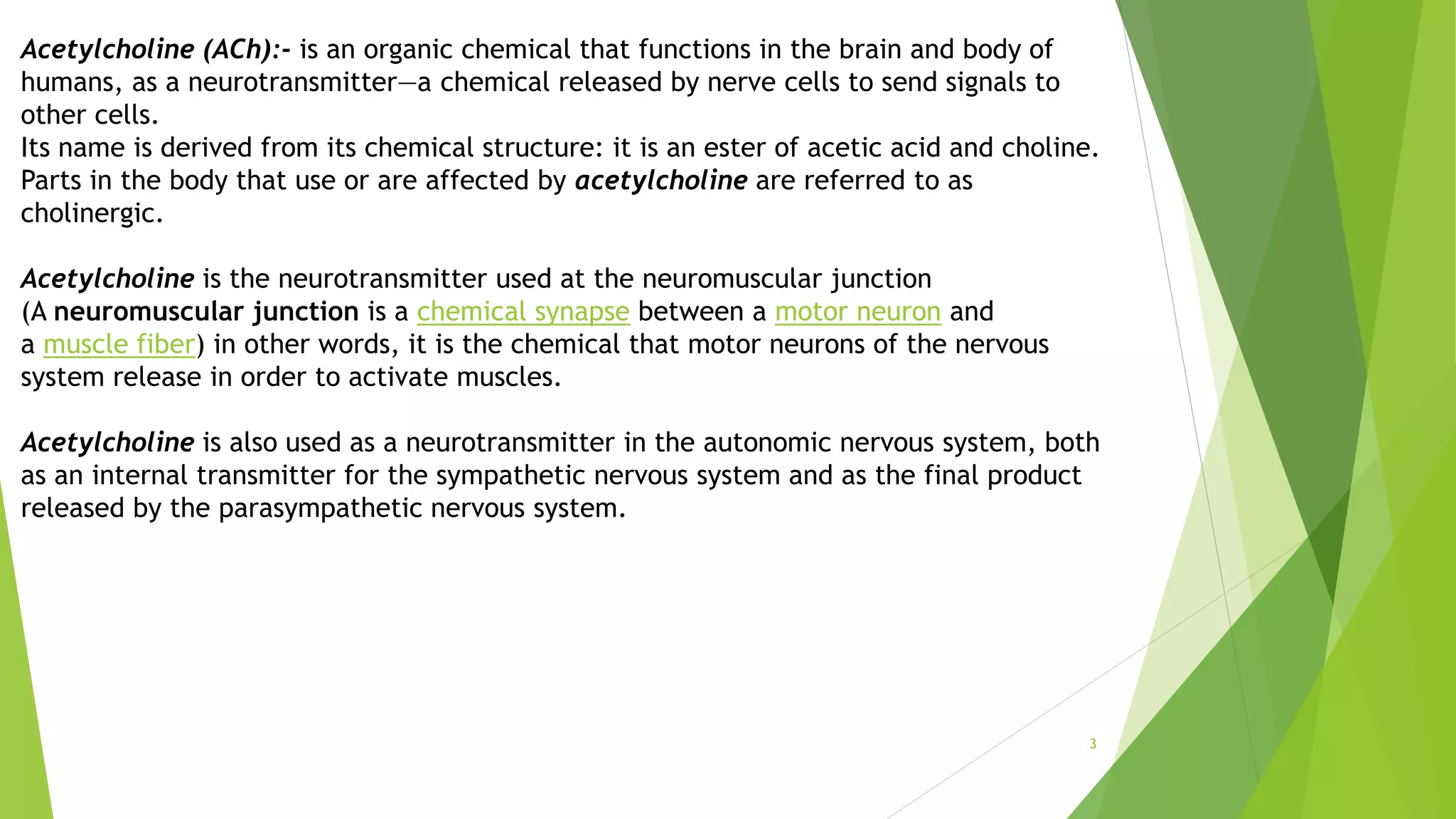 Acetylcholine - A neurotransmitter | PPTX