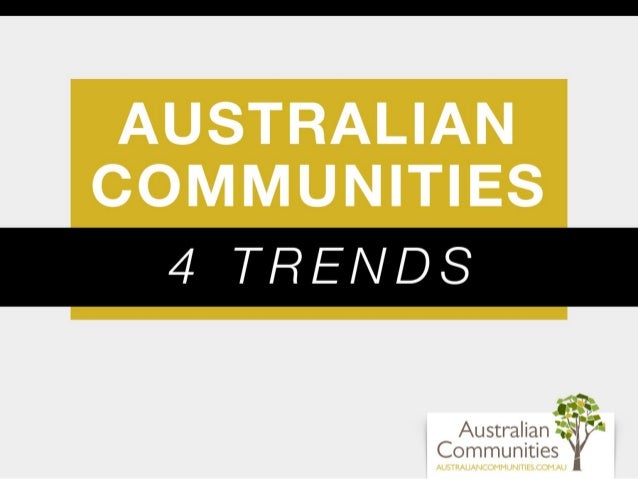 Australian Communities Defined: The Issues, the Challenges, and the T…
