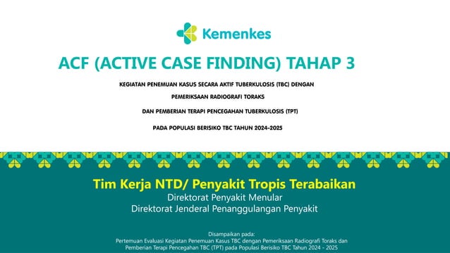 ACF (ACTIVE CASE FINDING) TAHUN 2025.pptx