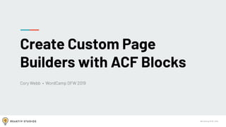 Create Custom Page Builders with Gutenberg and ACF Blocks | PPT