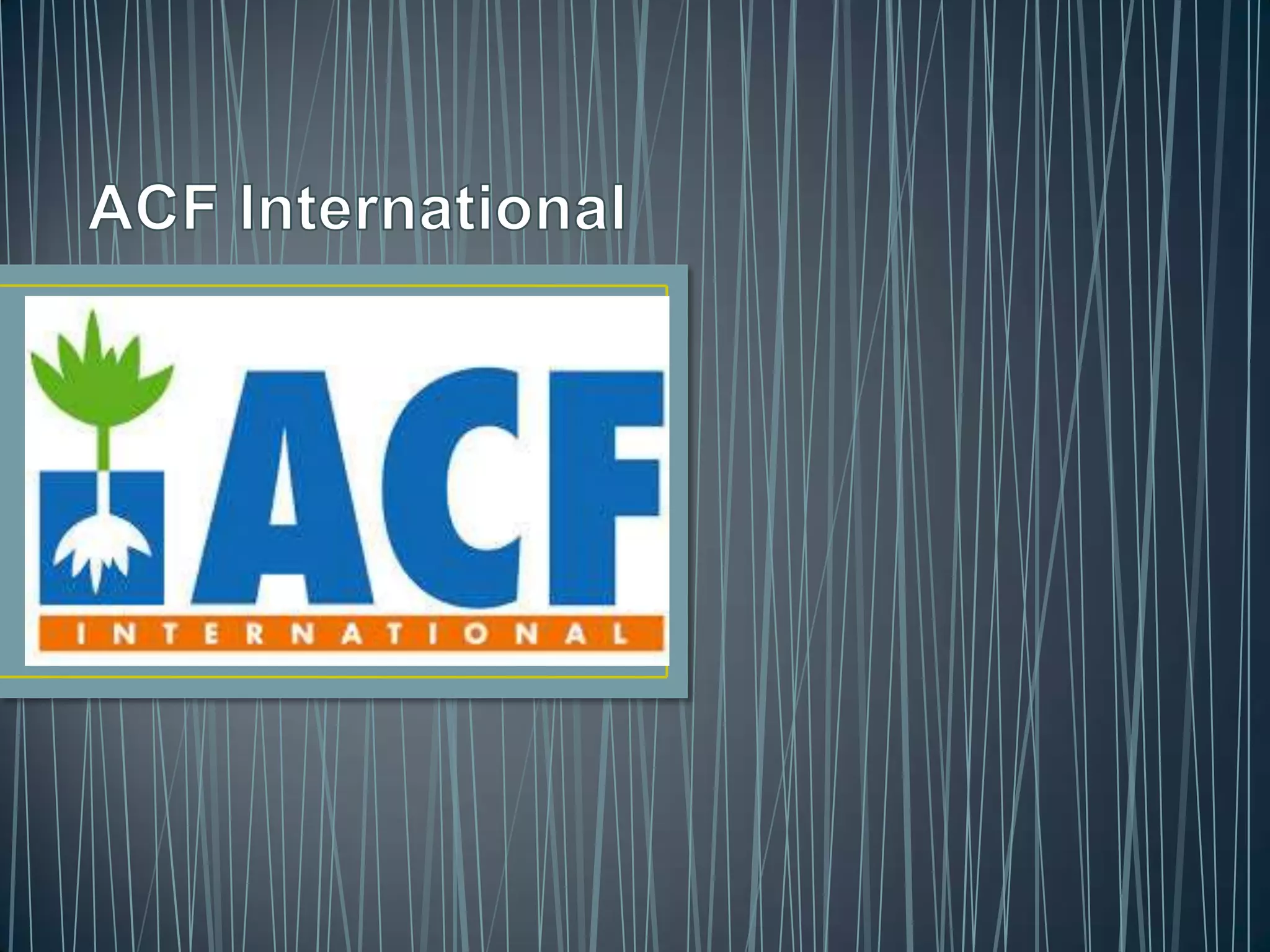 ACF international | PPTX