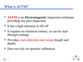 ACFMP for inspection for ferromagnetic material.pptx
