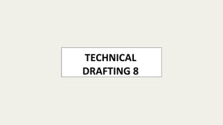 TLE 8 - TECHNICAL DRAFTING (ANALYZE SIGNS, SYMBOLS AND DATA) | PPT
