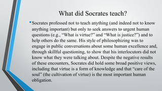 Socrates - Greek philosophy - His teaching - His death | PPT