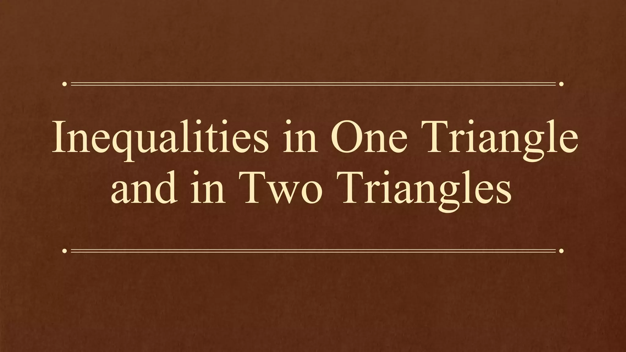 TRIANGLE INEQUALITY THEOREM | PDF