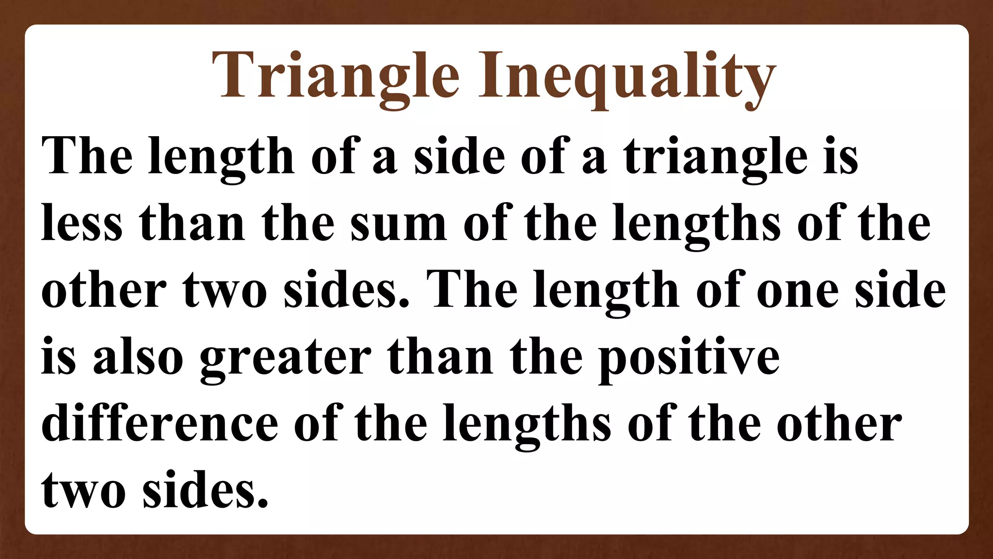 TRIANGLE INEQUALITY THEOREM | PDF