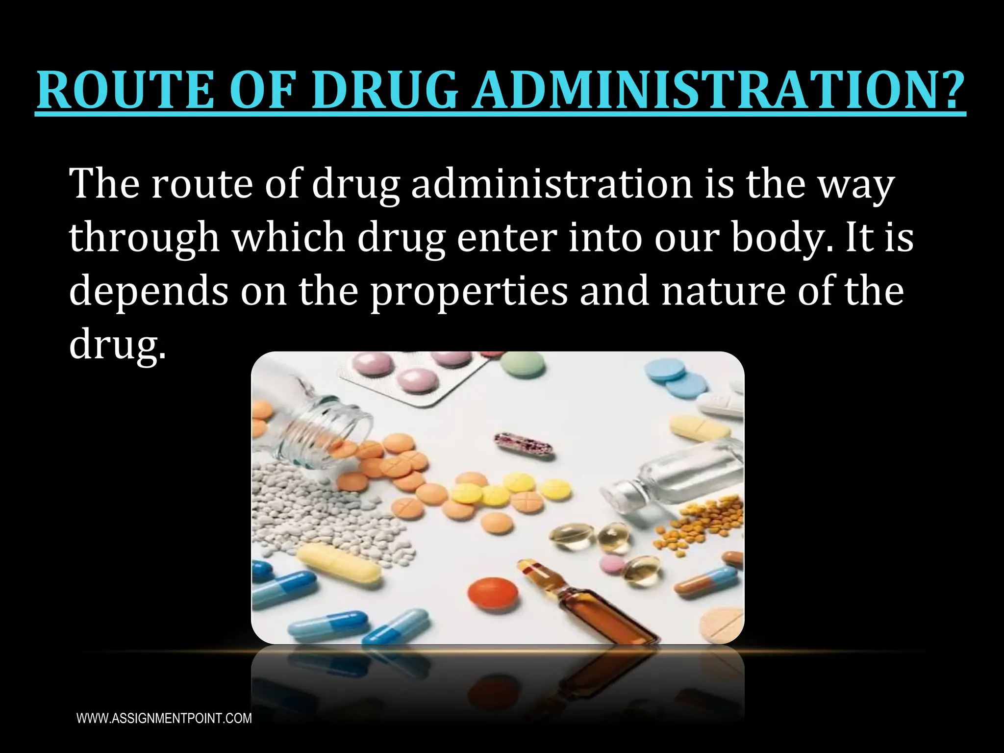 Presentation on Routes of drug administration | PPT | Free Download