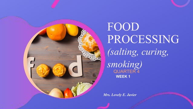 TLE - FOOD PROCESSING (salting, curing, smoking) | PDF