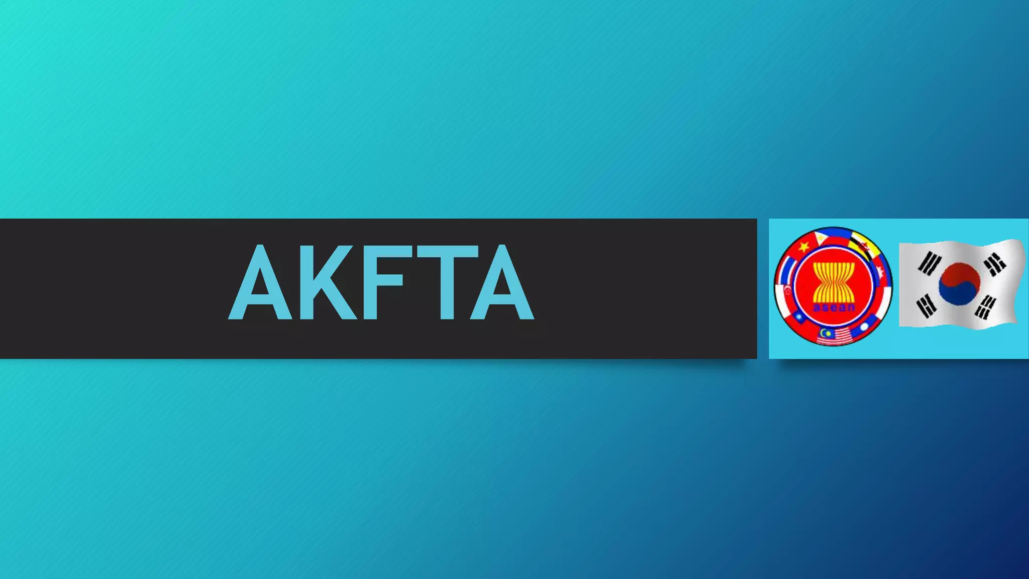 ASEAN-CHINA FREE TRADE AGREEMENT | PPTX