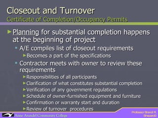 ACH 216 Lecture 12 (Closeut & Turnover) | PPT