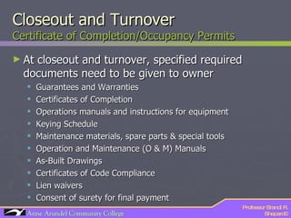 ACH 216 Lecture 12 (Closeut & Turnover) | PPT