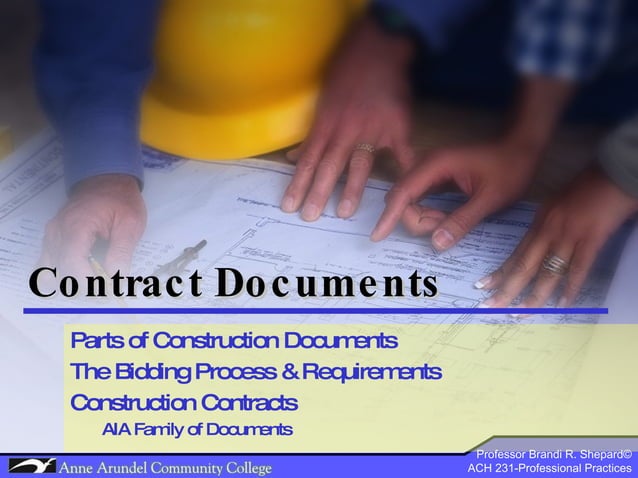 ACH 231 Lecture 07 (Contract Documents) Part 3 | PPT